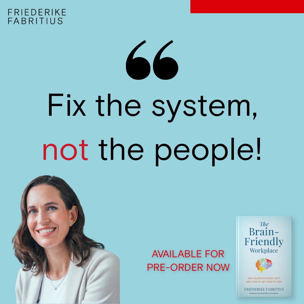 Don't Change The People, Change The SYSTEM! – Friederike Fabritius