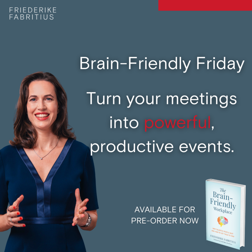 Brain-Friendly Friday: Make Your Meetings MORE Productive – Friederike ...